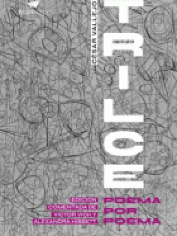 Trilce, poema por poema. Edición comentada - Centro de Estudios ...